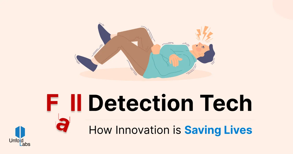 Unfoldlabs Fall Detection Tech How Innovation Is Saving Lives